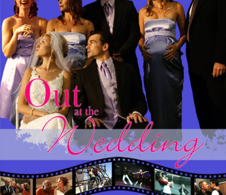 Out at the Wedding Summary, Trailer, Cast, Where to Watch and More