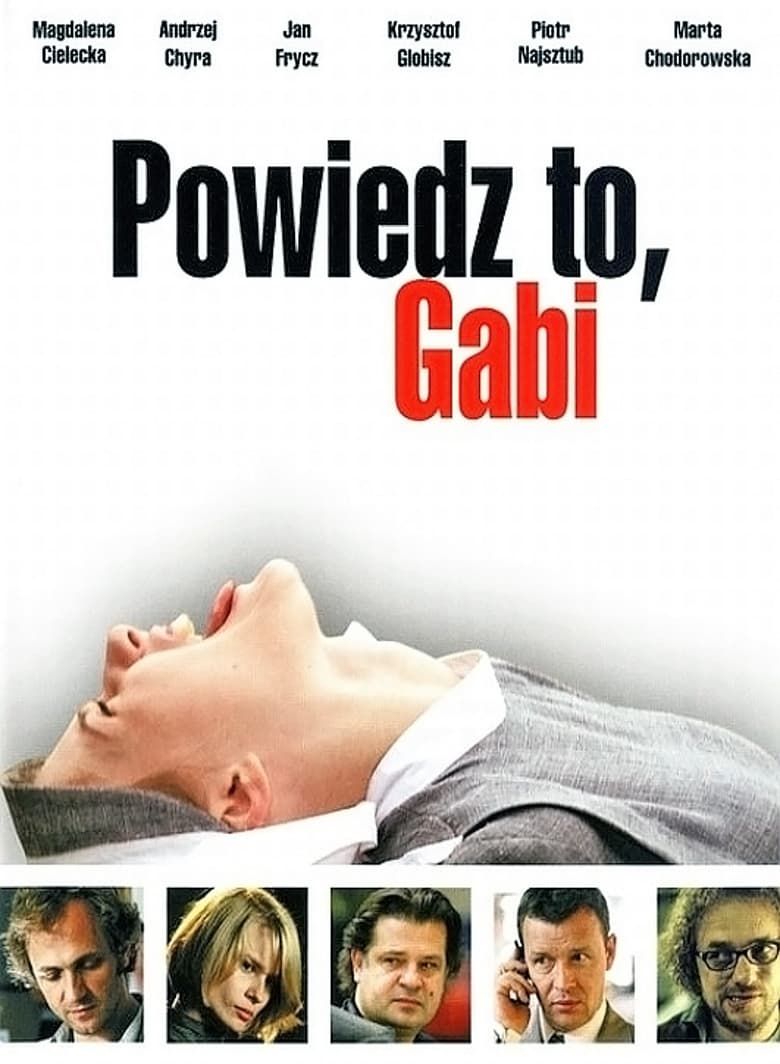 Powiedz to, Gabi Summary, Latest News, Trailer, Cast, Where to Watch ...