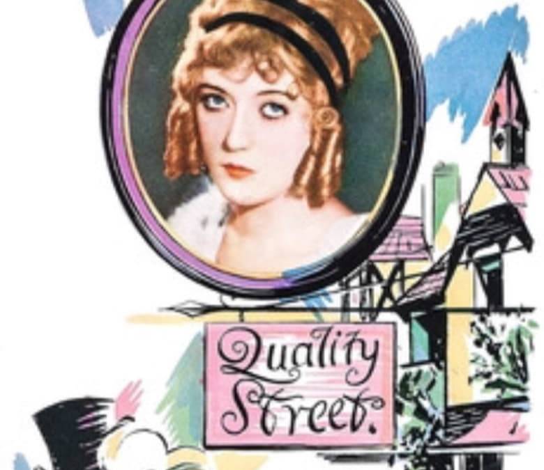 Quality Street Summary, Trailer, Cast, Where to Watch and More