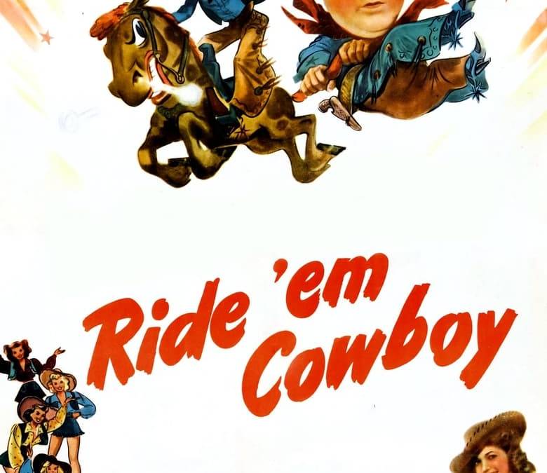 Ride 'Em Cowboy Summary, Trailer, Cast, Where to Watch and More