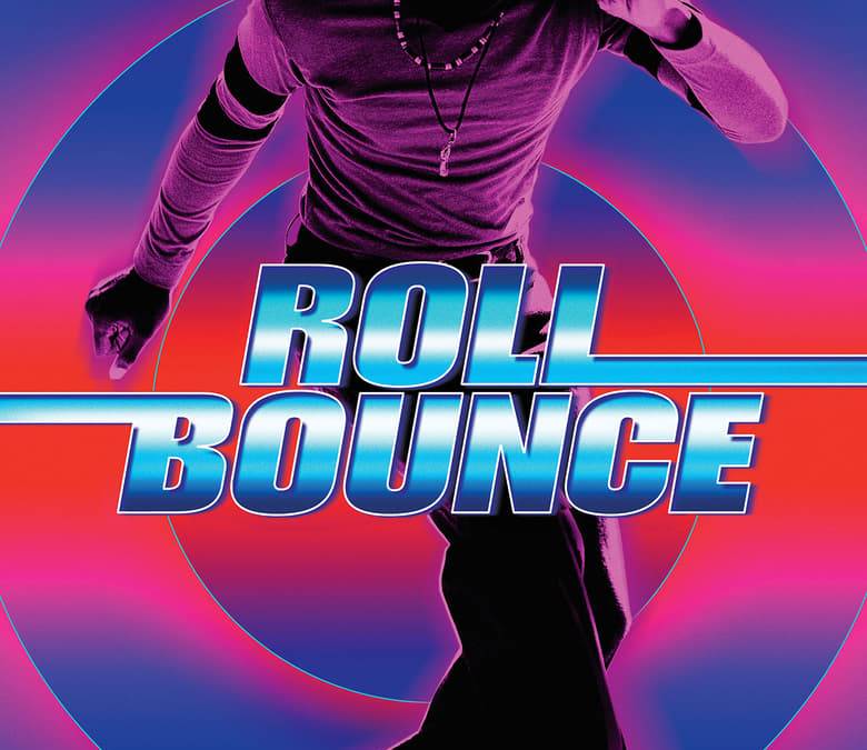 Roll Bounce Summary, Trailer, Cast, Where to Watch and More