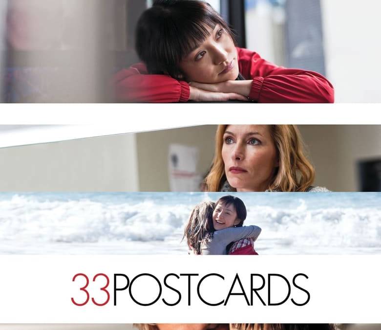 33 Postcards Summary, Trailer, Cast, Where to Watch and More