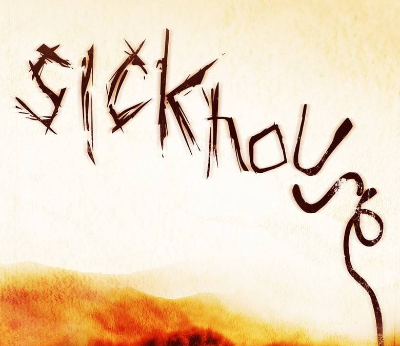 Sickhouse Summary, Trailer, Cast, Where to Watch and More