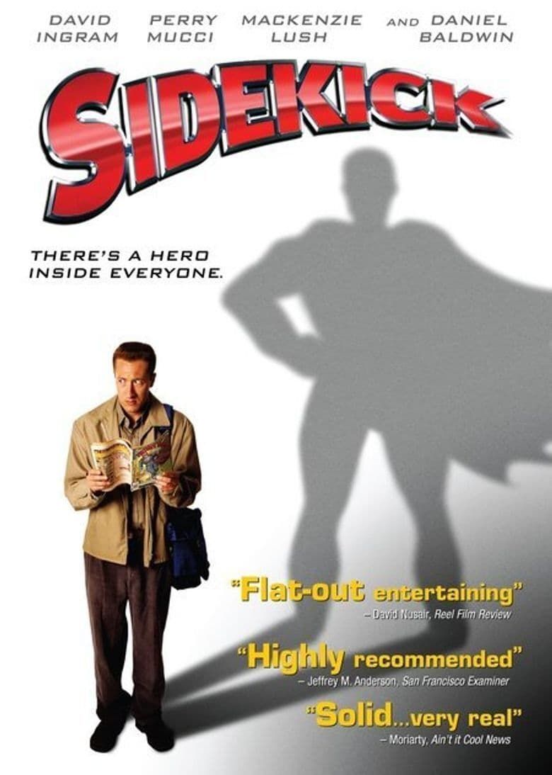 Sidekick Summary, Latest News, Trailer, Cast, Where to Watch and More