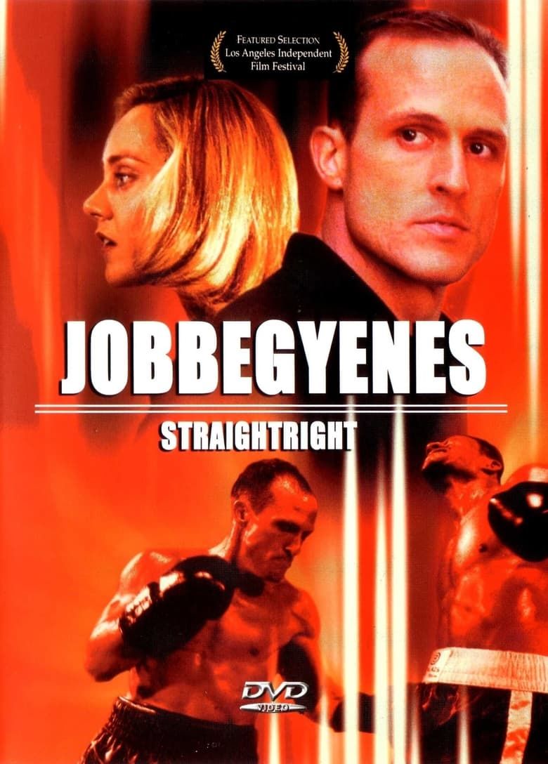 Straight Right Summary, Trailer, Cast, Where to Watch and More