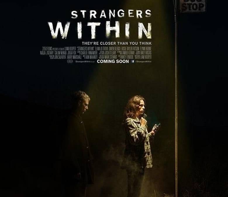 Strangers Within Summary, Trailer, Cast, Where to Watch and More