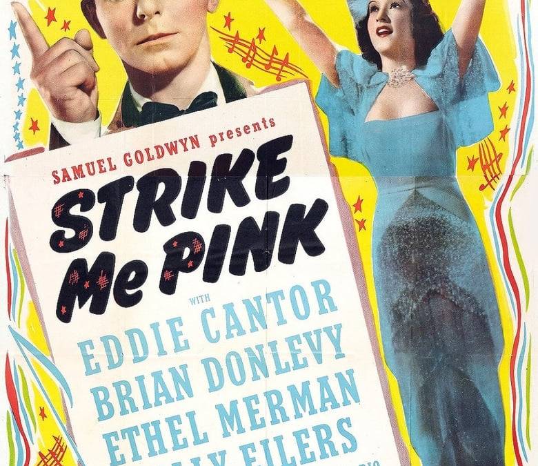 Strike Me Pink Summary, Trailer, Cast, Where to Watch and More