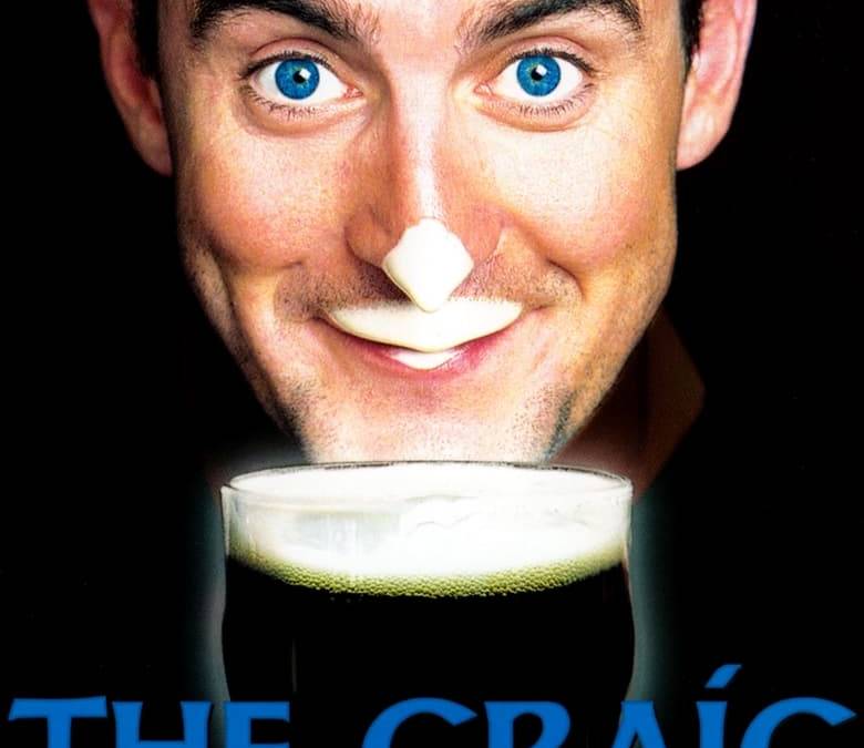 The Craic Summary, Trailer, Cast, Where to Watch and More