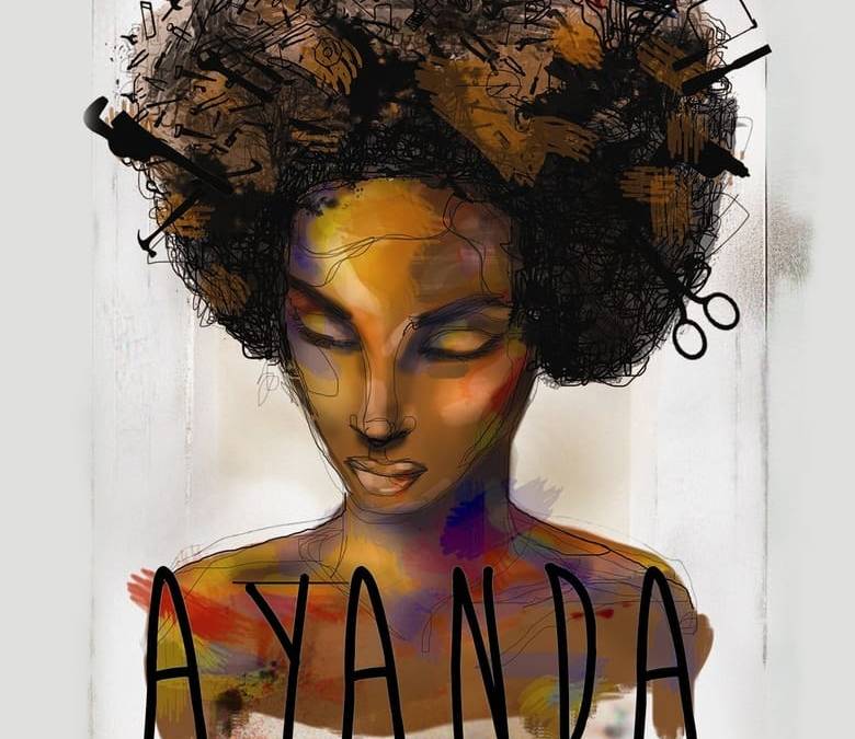 Ayanda Summary, Trailer, Cast, Where to Watch and More
