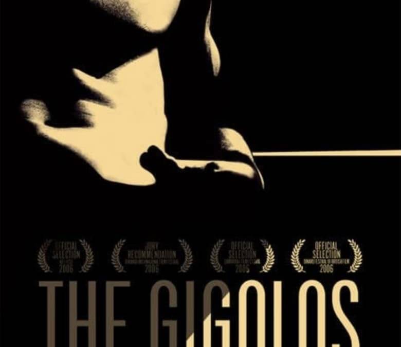 The Gigolos Summary, Trailer, Cast, Where to Watch and More