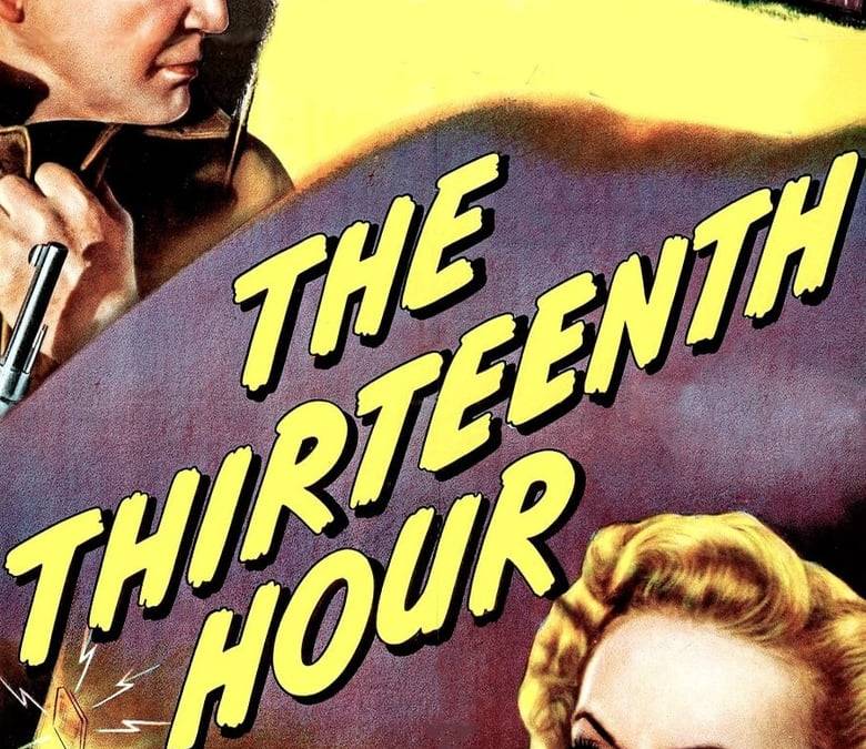The Thirteenth Hour Summary, Trailer, Cast, Where to Watch and More