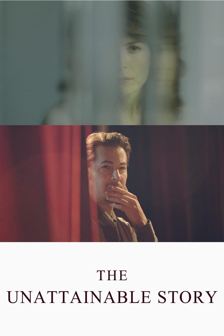 The Unattainable Story Summary, Latest News, Trailer, Cast, Where to ...