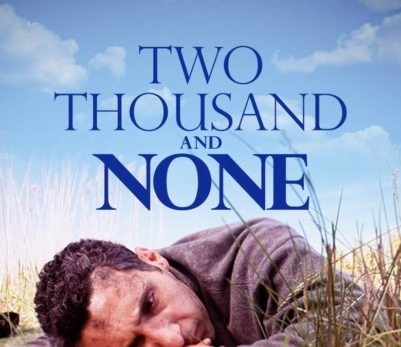 Two Thousand and None Summary, Trailer, Cast, Where to Watch and More