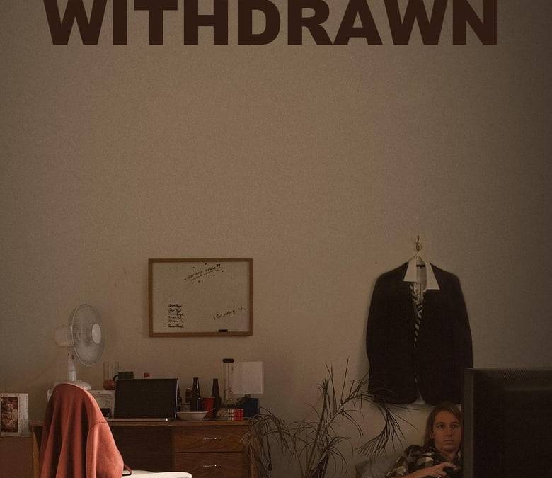 Withdrawn Summary, Trailer, Cast, Where to Watch and More