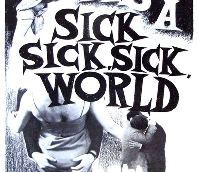 It's a Sick, Sick, Sick World Summary, Trailer, Cast, Where to Watch ...