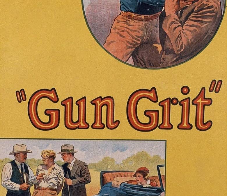Gun Grit Summary, Trailer, Cast, Where to Watch and More
