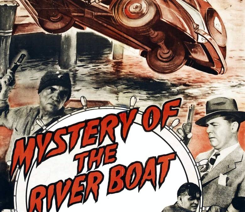 Mystery of the Riverboat Summary, Latest News, Trailer, Cast, Where to ...