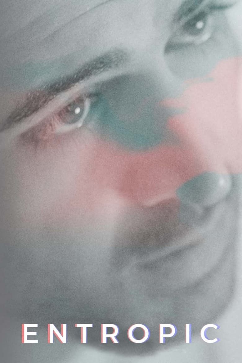 Entropic Summary, Latest News, Trailer, Cast, Where to Watch and More
