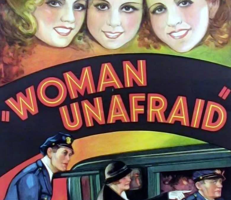 Woman Unafraid Summary, Trailer, Cast, Where to Watch and More