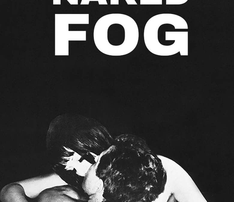 The Naked Fog Summary, Trailer, Cast, Where to Watch and More