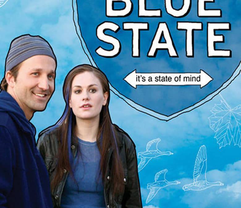 Blue State Summary, Trailer, Cast, Where to Watch and More