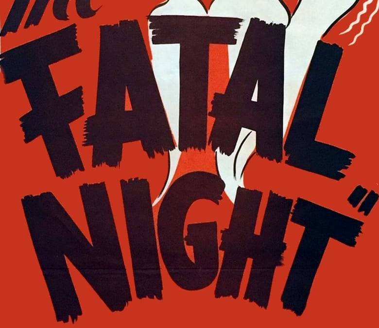 The Fatal Night Summary, Trailer, Cast, Where to Watch and More