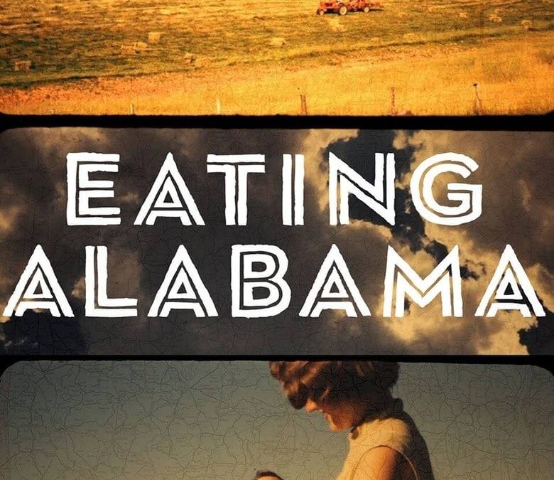 Eating Alabama Summary, Trailer, Cast, Where to Watch and More