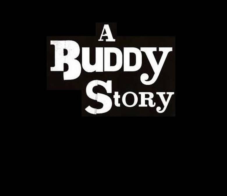 A Buddy Story Summary, Trailer, Cast, Where to Watch and More