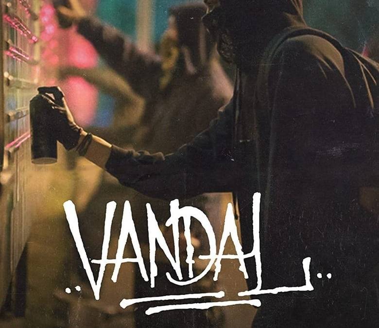 Vandal Summary, Trailer, Cast, Where to Watch and More
