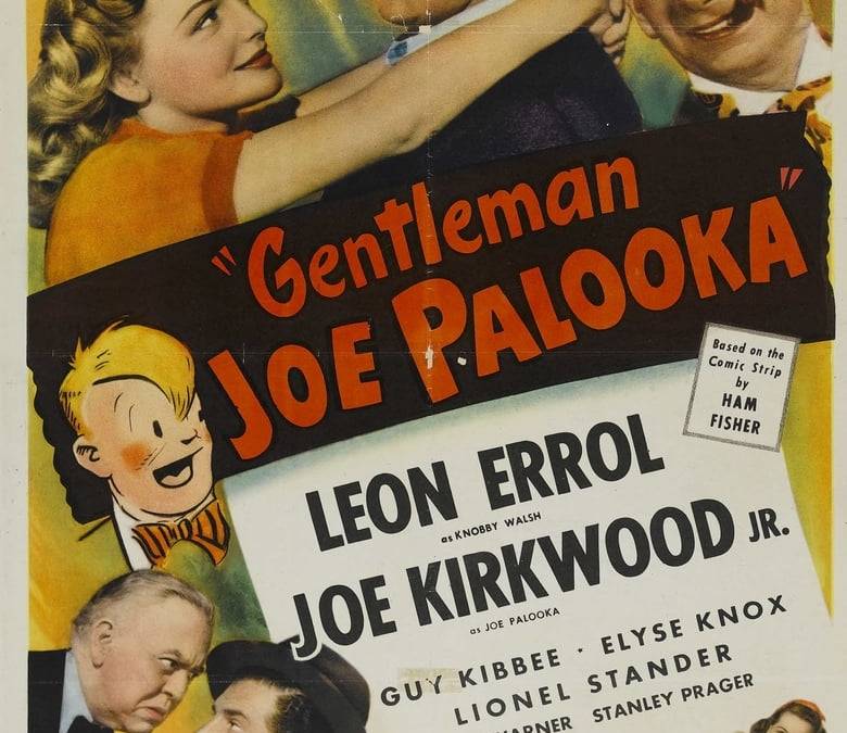 Gentleman Joe Palooka Summary, Trailer, Cast, Where to Watch and More