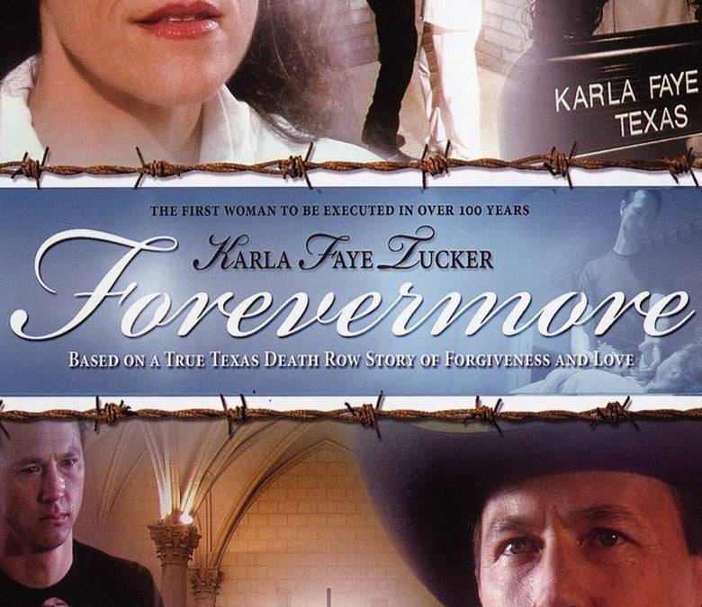 Karla Faye Tucker Forevermore Summary Trailer Cast Where To Watch