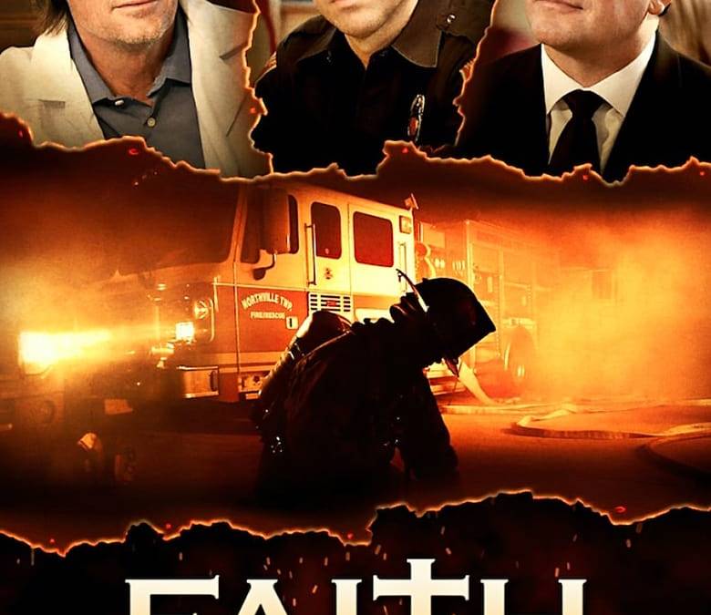 Faith Under Fire Summary, Trailer, Cast, Where to Watch and More