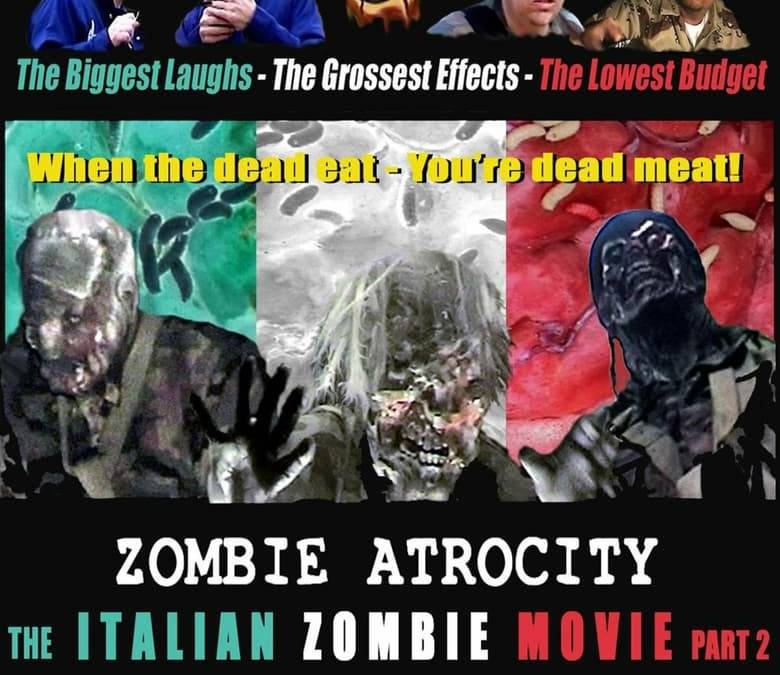 Zombie Atrocity: The Italian Zombie Movie - Part 2 Summary, Trailer ...
