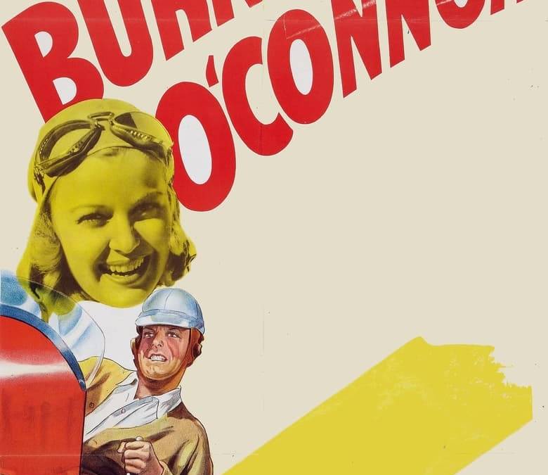 Burn 'Em Up O'Connor Summary, Trailer, Cast, Where to Watch and More