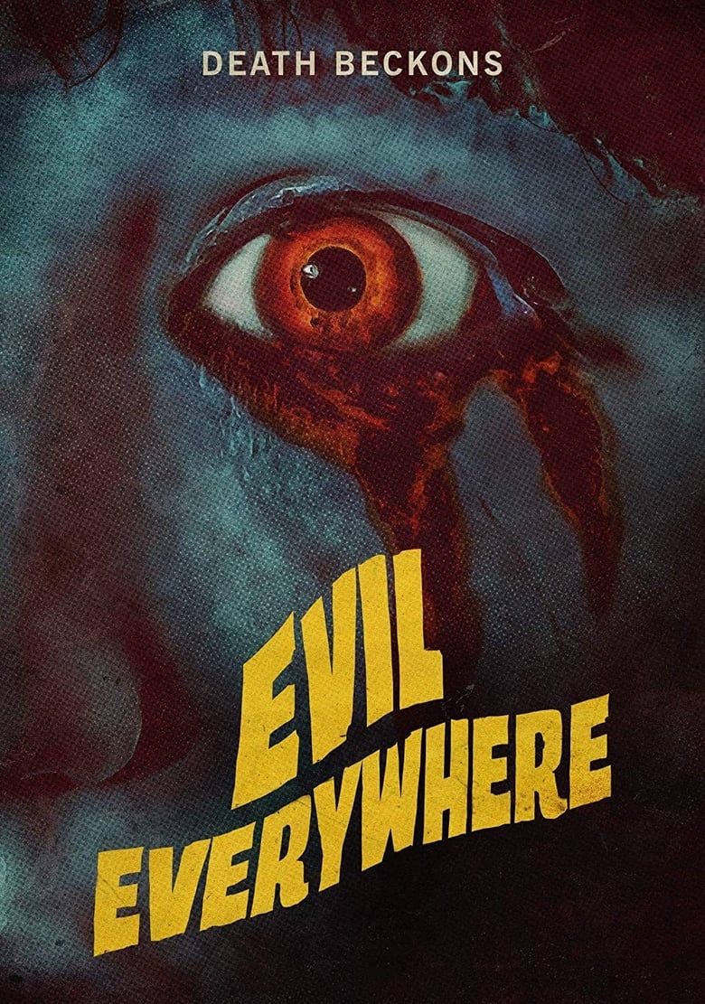 Evil Everywhere Summary, Latest News, Trailer, Cast, Where to Watch and ...