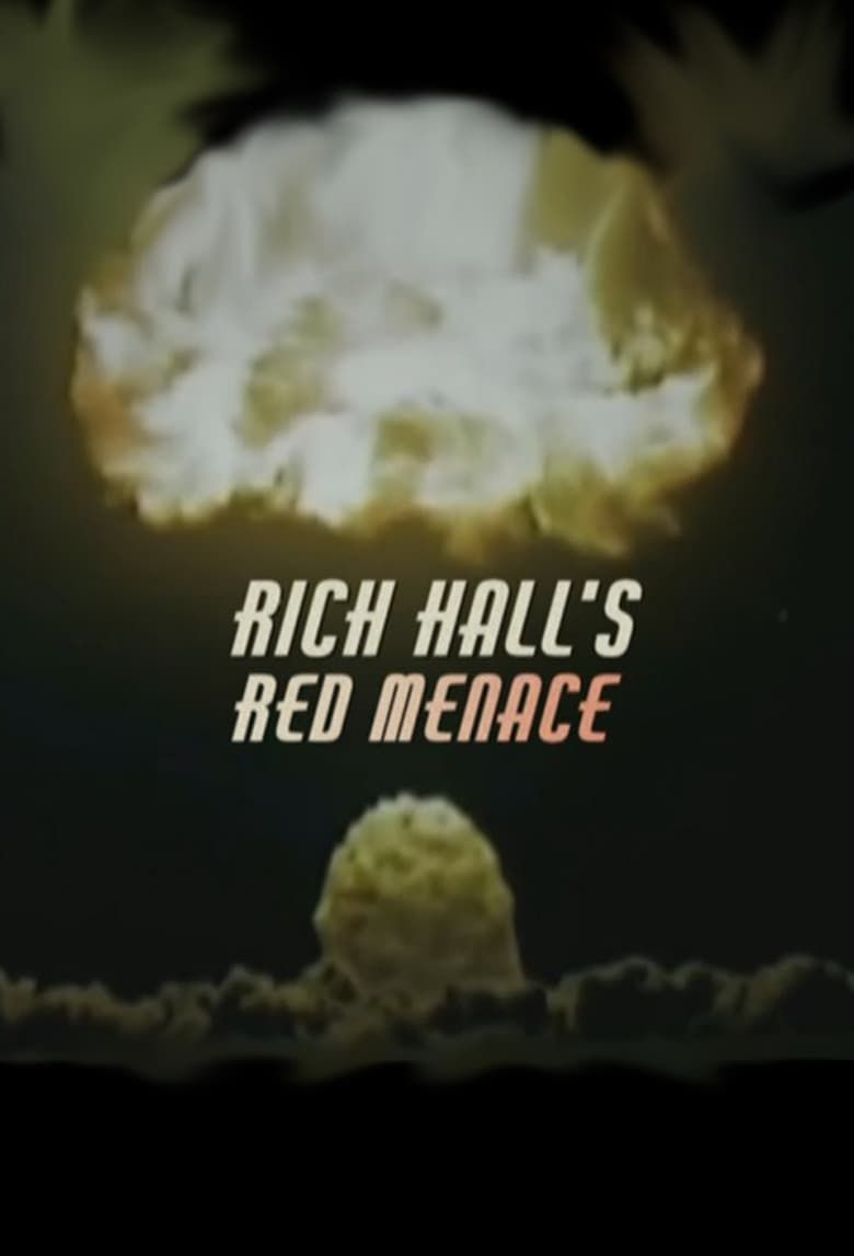 Rich Hall's Red Menace Summary, Latest News, Trailer, Cast, Where to ...