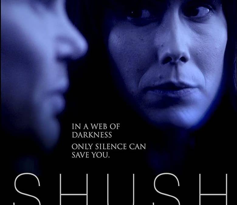 Shush Summary, Trailer, Cast, Where to Watch and More