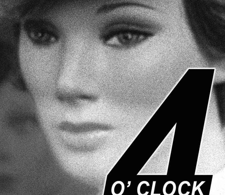 4 O'Clock Summary, Trailer, Cast, Where to Watch and More