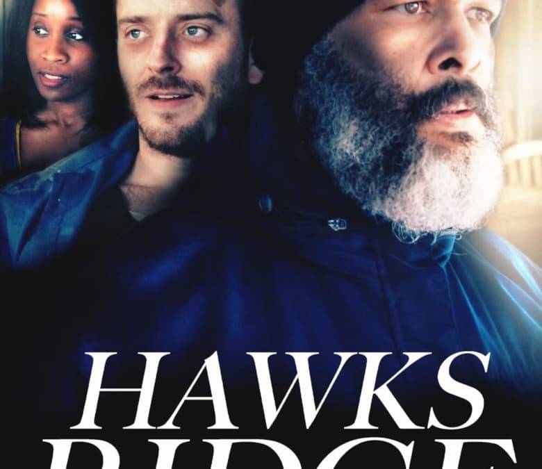 Hawks Ridge Summary, Trailer, Cast, Where to Watch and More