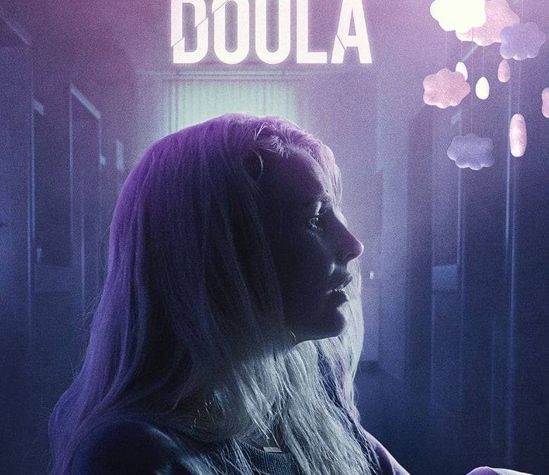 Deadly Doula Summary, Trailer, Cast, Where to Watch and More