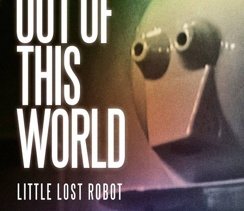 Little Lost Robot Summary, Trailer, Cast, Where to Watch and More