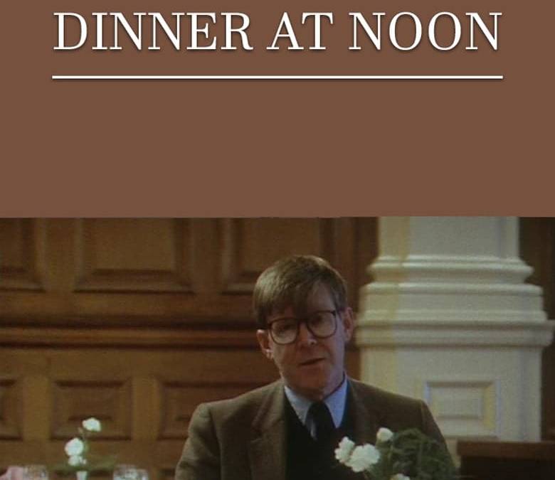 Dinner at Noon Summary, Trailer, Cast, Where to Watch and More
