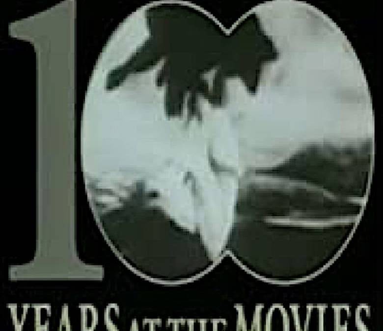 100 Years at the Movies Summary, Trailer, Cast, Where to Watch and More