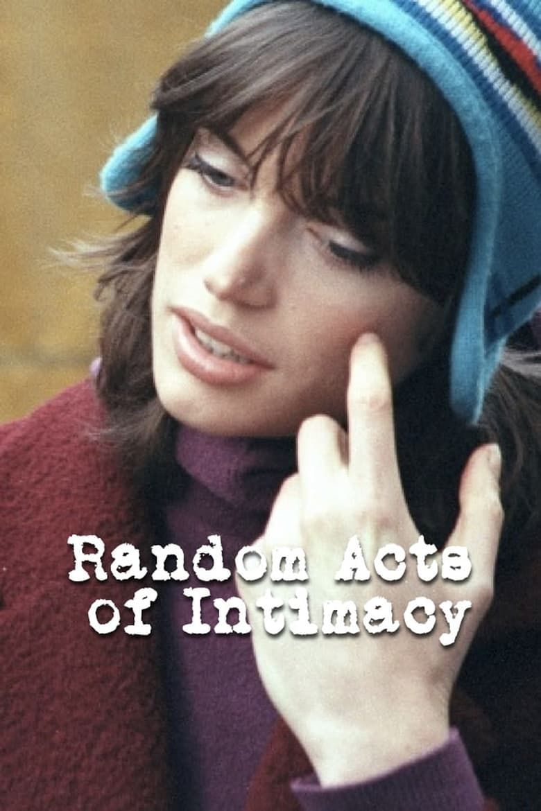 Random Acts of Intimacy Summary, Latest News, Trailer, Cast, Where to ...