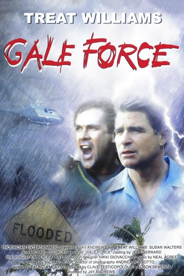 Gale Force Summary, Latest News, Trailer, Cast, Where to Watch and More