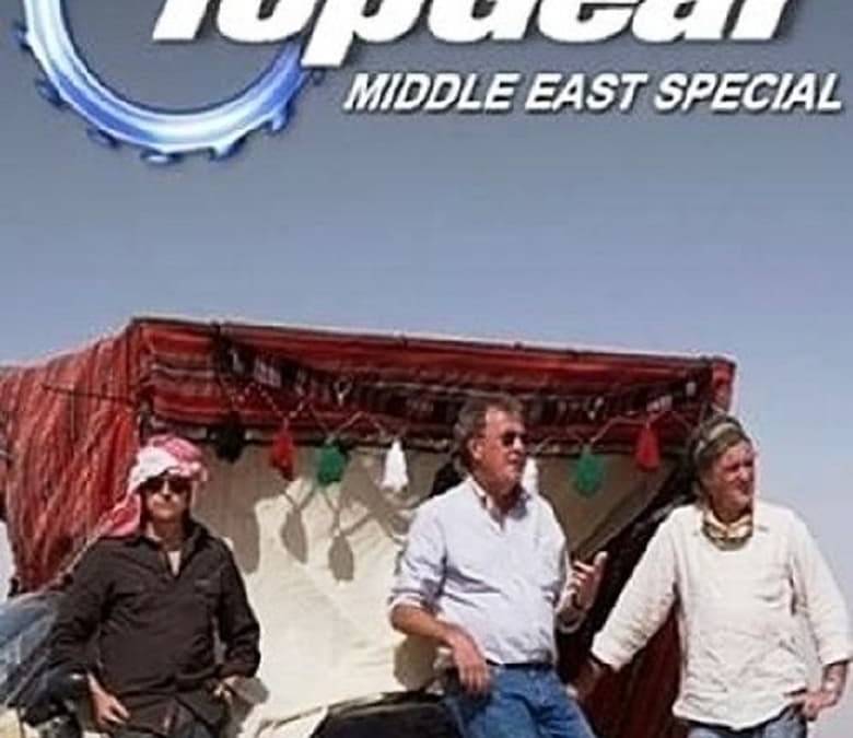 Top Gear: Middle East Special Summary, Trailer, Cast, Where to Watch ...