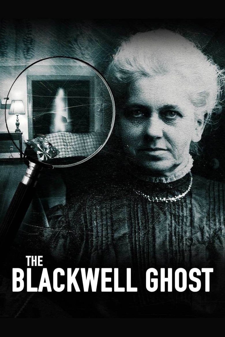 The Blackwell Ghost Summary, Latest News, Trailer, Cast, Where to Watch ...