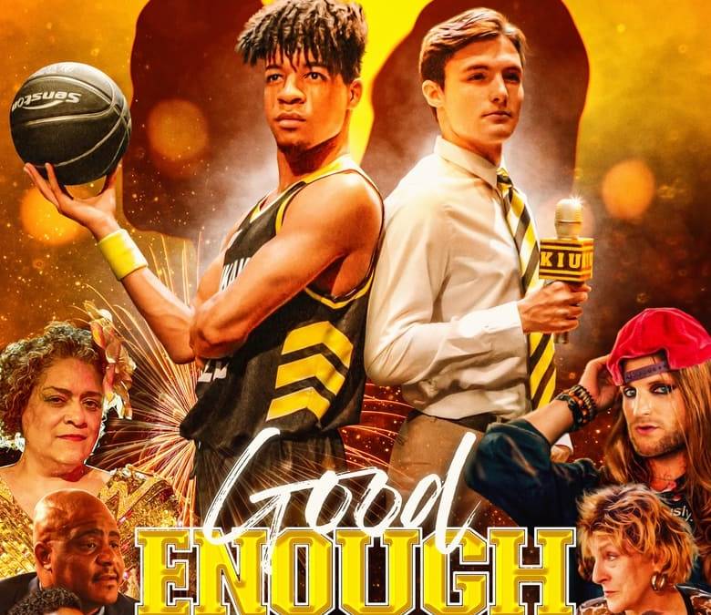 Good Enough: A Modern Musical Summary, Trailer, Cast, Where to Watch ...