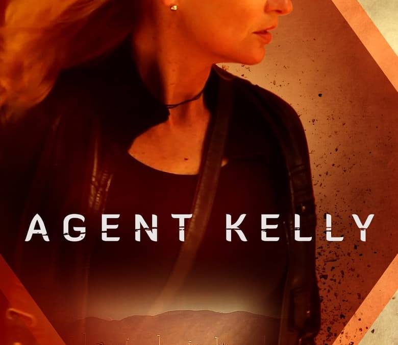 Agent Kelly Summary, Trailer, Cast, Where to Watch and More