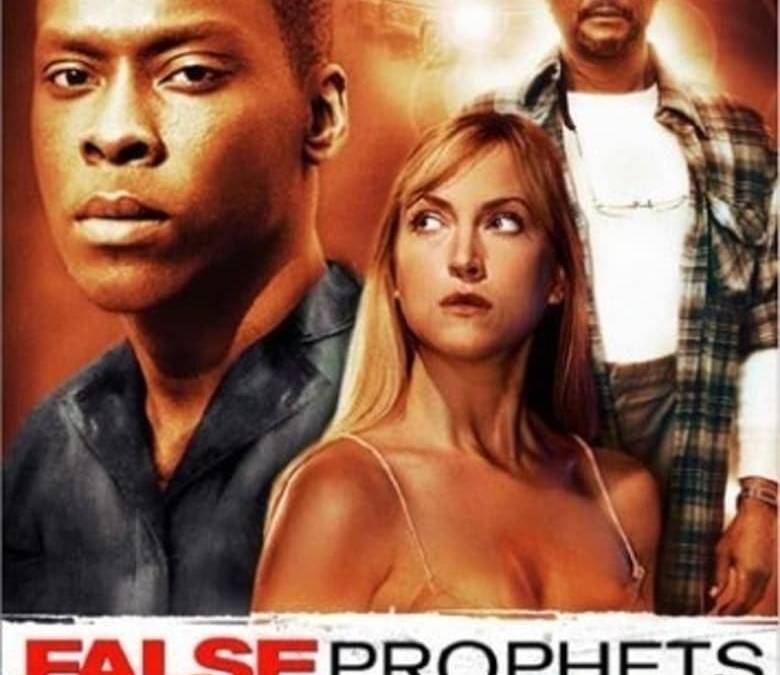 False Prophets Summary, Trailer, Cast, Where to Watch and More
